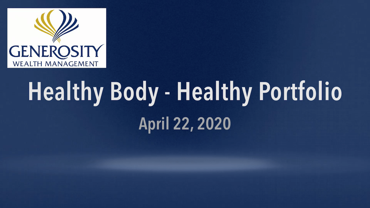 Healthy Body, Healthy Portfolio - Generosity Wealth